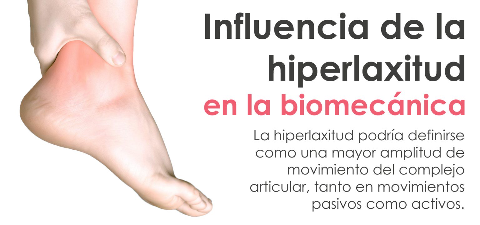Influencia de la hiperlaxitud en la biomecánica